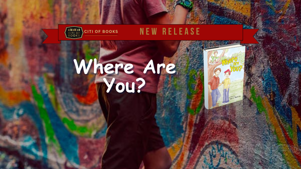 “Where Are You?” by Larry B. Bachman is now available for purchase ...