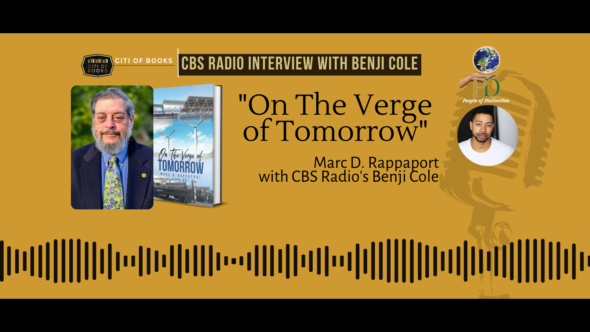 CBS Radio Host, Benji Cole, interviewed the author of the book “On the ...