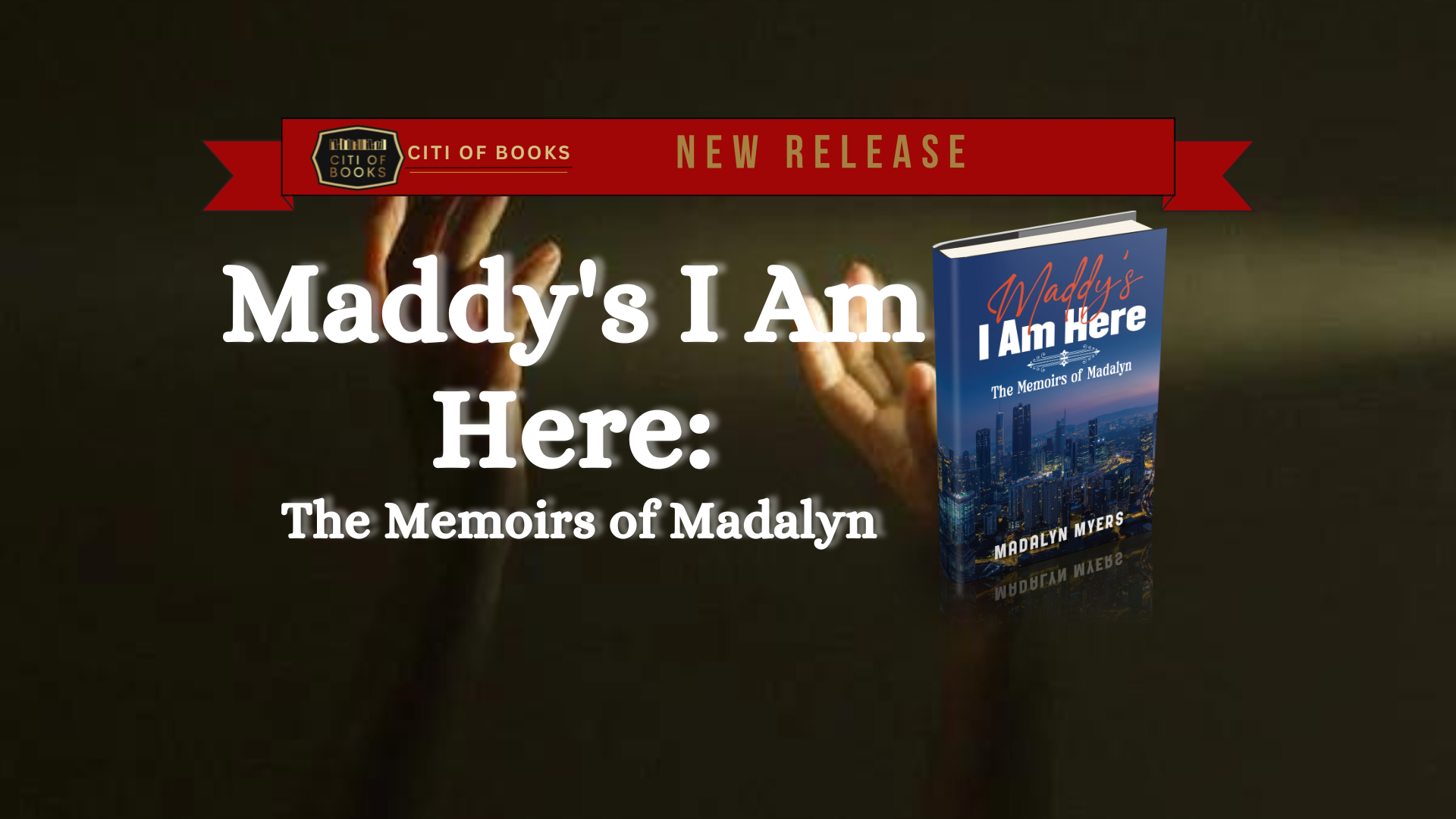 “Maddy's I Am Here: The Memoirs of Madalyn” by Madalyn Myers is now ...