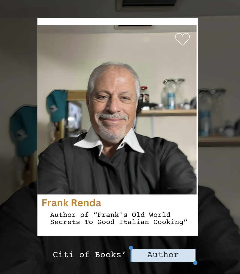 “Frank's Old World Secrets To Good Italian Cooking” by Frank Renda is ...