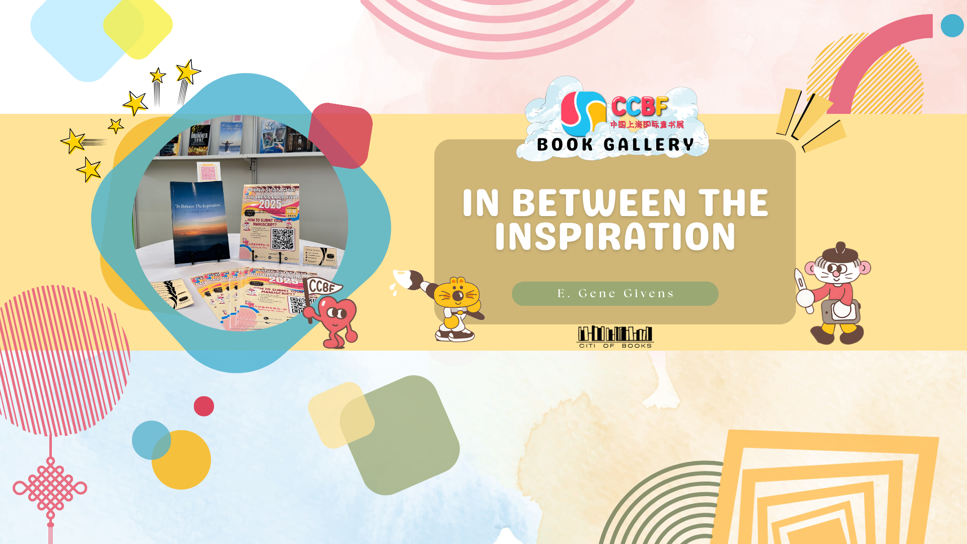 CCBF Highlight: Citi of Books Showcased E. Gene Givens’ “In Between The ...