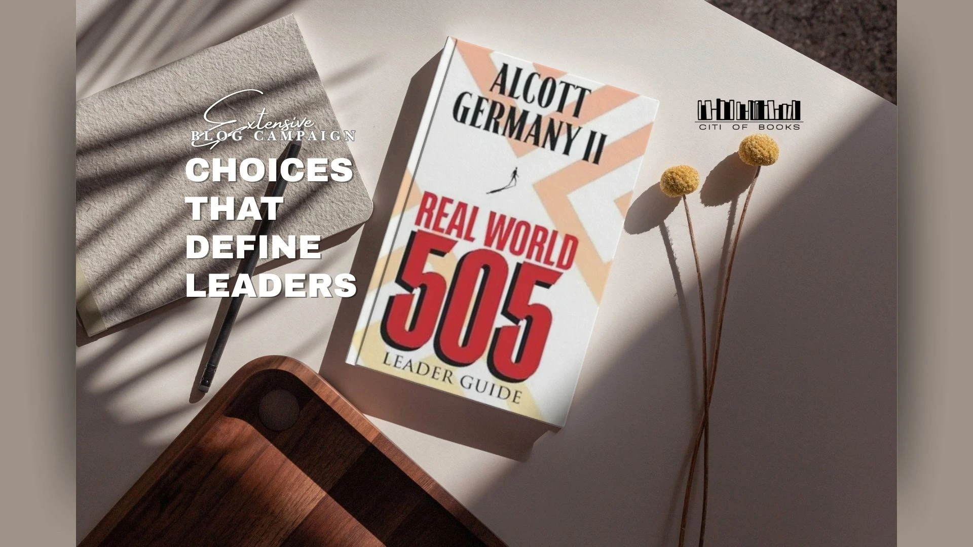 The Everyday Choices That Define Great Leaders | Citi of Books